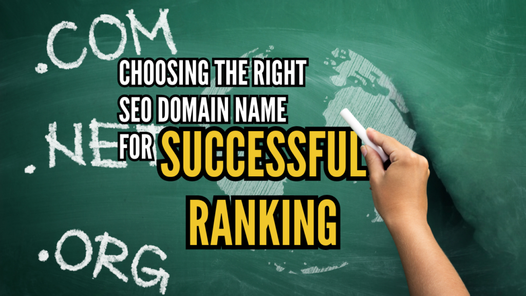 Choosing the right SEO domain name for successful ranking: Our guide ...