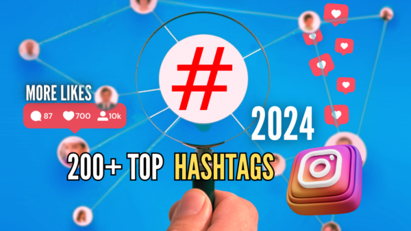 200+ Top Instagram Hashtags 2026 for More Likes - Scrowp
